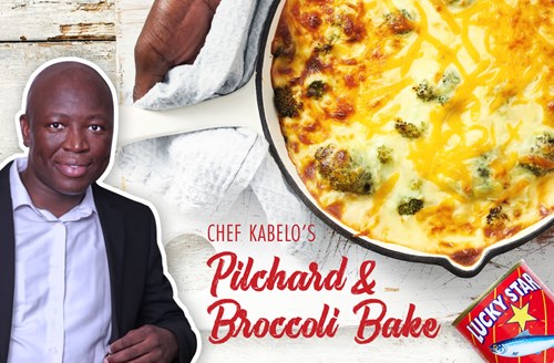 CHEF KABELO’S Pilchard & Broccoli Bake - Lucky Star